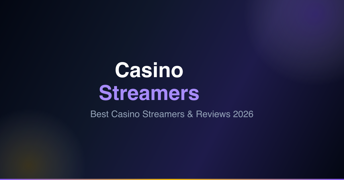 Casino Streamers 2026 | Lucky Ace & Kick Gambling Streams
